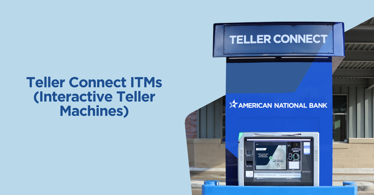 Teller Connect ITM - American National Bank